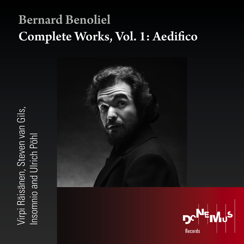DCV 416 - Bernard Benoliel: Complete Works, Vol. 1: Aedifico - Donemus